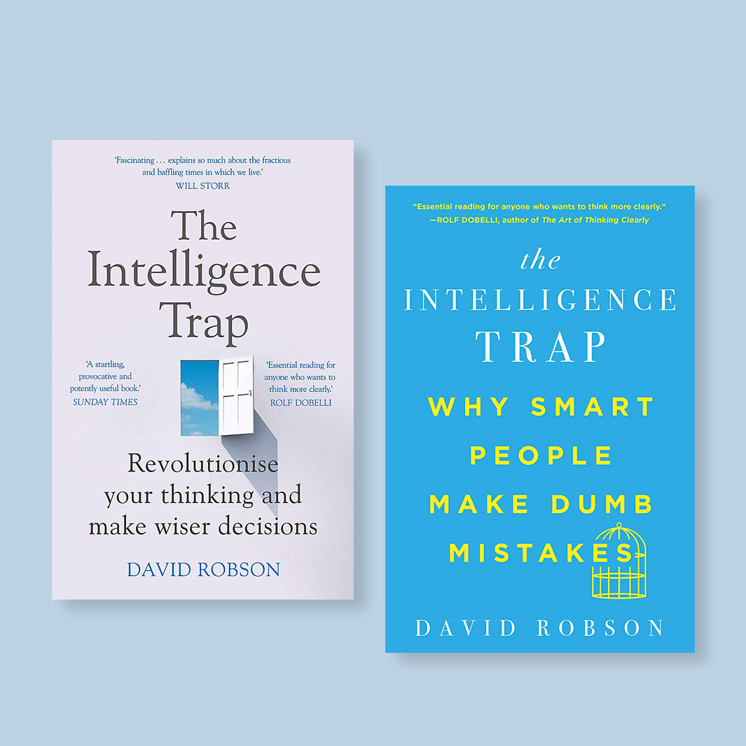 The Intelligence Trap – David Robson